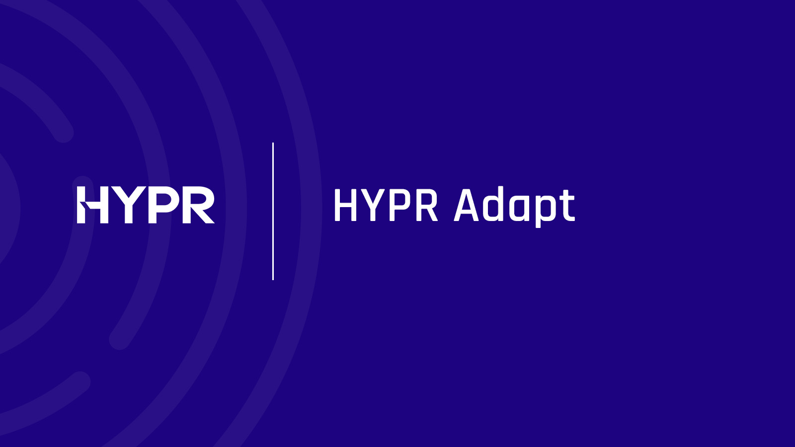 HYPR Adapt Demo | HYPR
